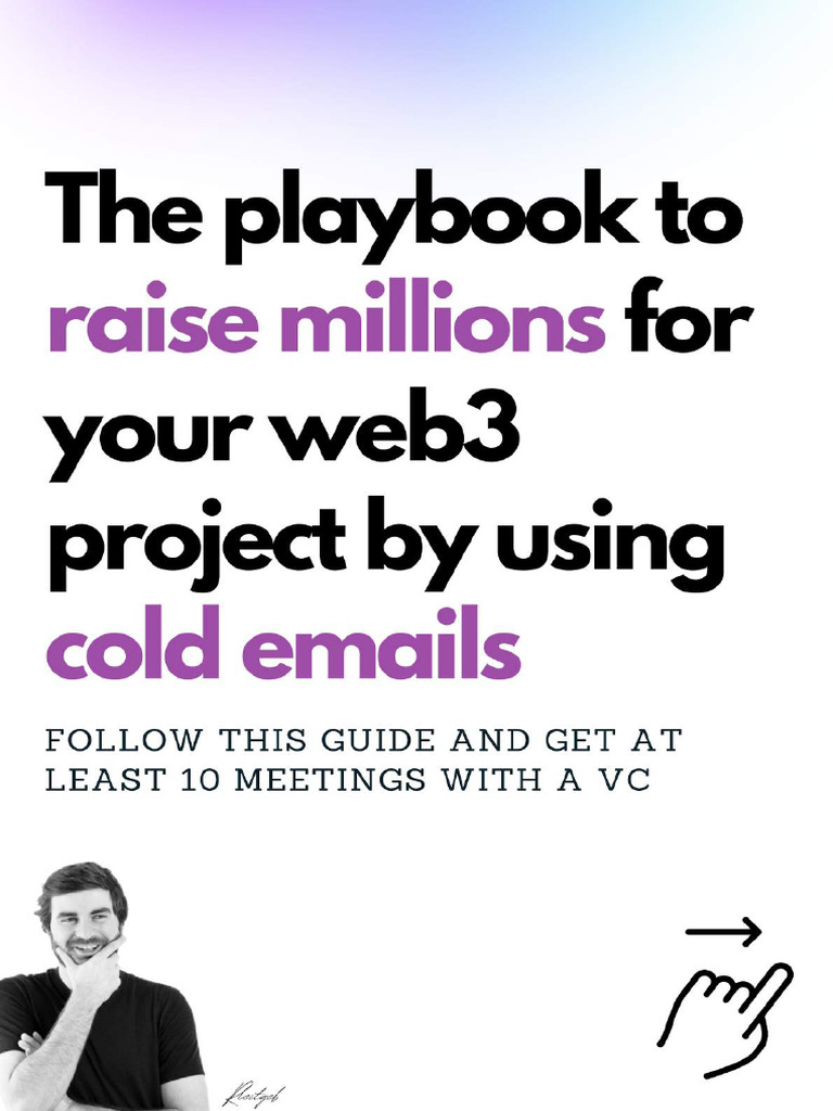 The Playbook To Raise Millions Form Your Web3 Project | PDF