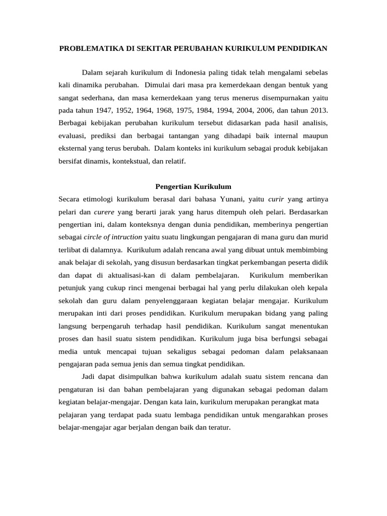 PROBLEMATIKA PERUBAHAN KURIKULUM DI INDONESIA | PDF PROBLEMATIKA PERUBAHAN KURIKULUM DI INDONESIA | PDF