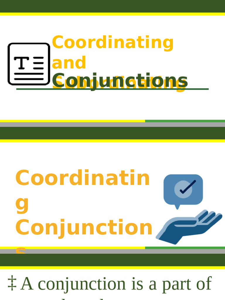 G10 W3 Q2 Coordinating and Subordinating Conjunction | PDF