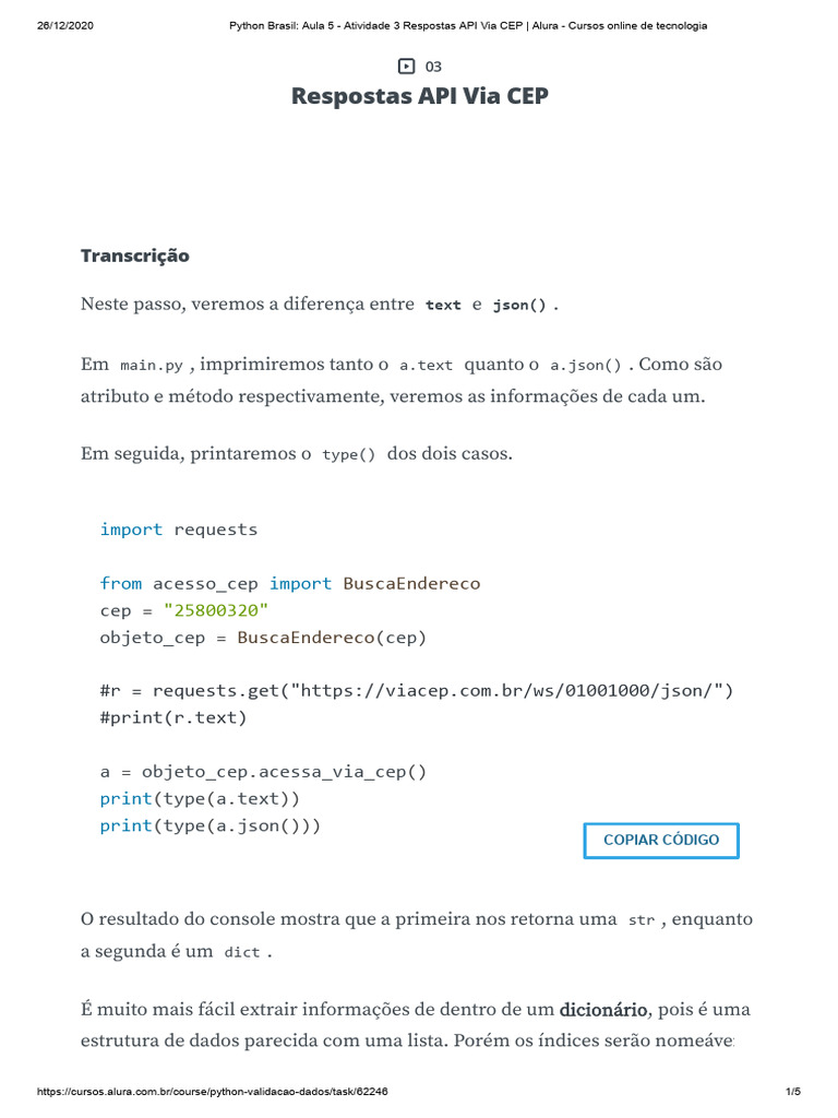 Python Brasil - Aula 5 - Atividade 3 Respostas API Via CEP - Alura - Cursos Online de Tecnologia ...