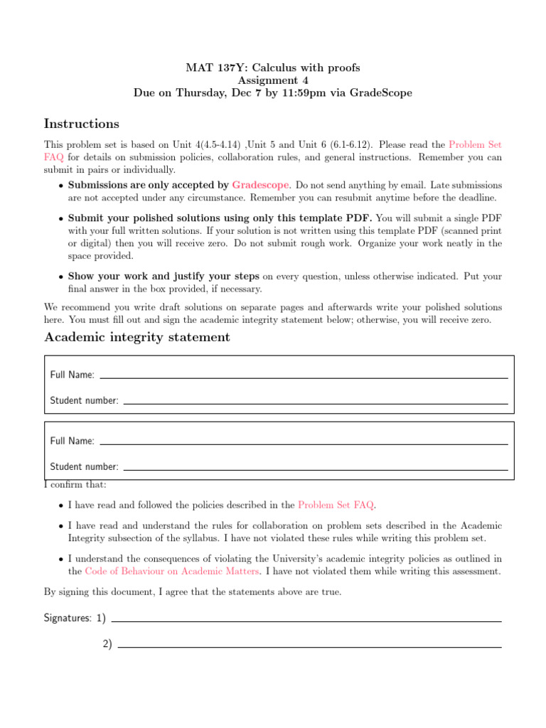 Instructions: Mat 137Y: Calculus With Proofs Assignment 4 Due On Thursday, Dec 7 by 11:59Pm Via ...