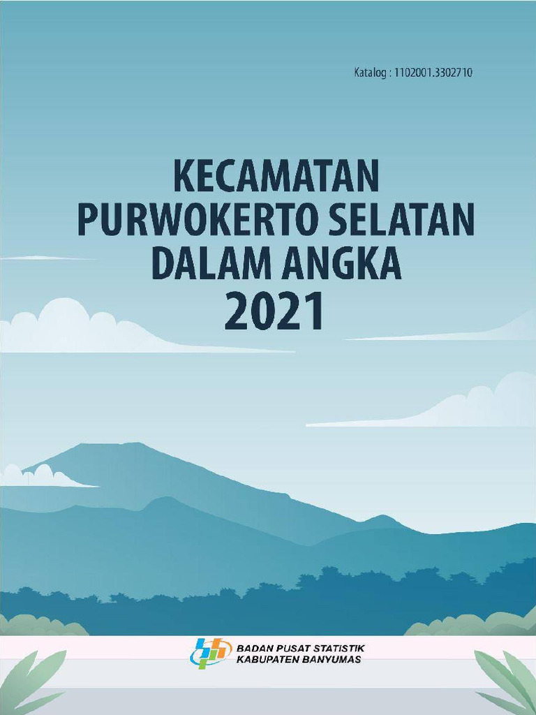 BPS Kecamatan Purwokerto Selatan Dalam Angka 2021 | PDF