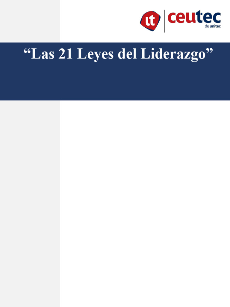 Tarea 8.1 "Las 21 Leyes Del Liderazgo" John Maxwell Grupo#3 | PDF | Liderazgo | Objetivo