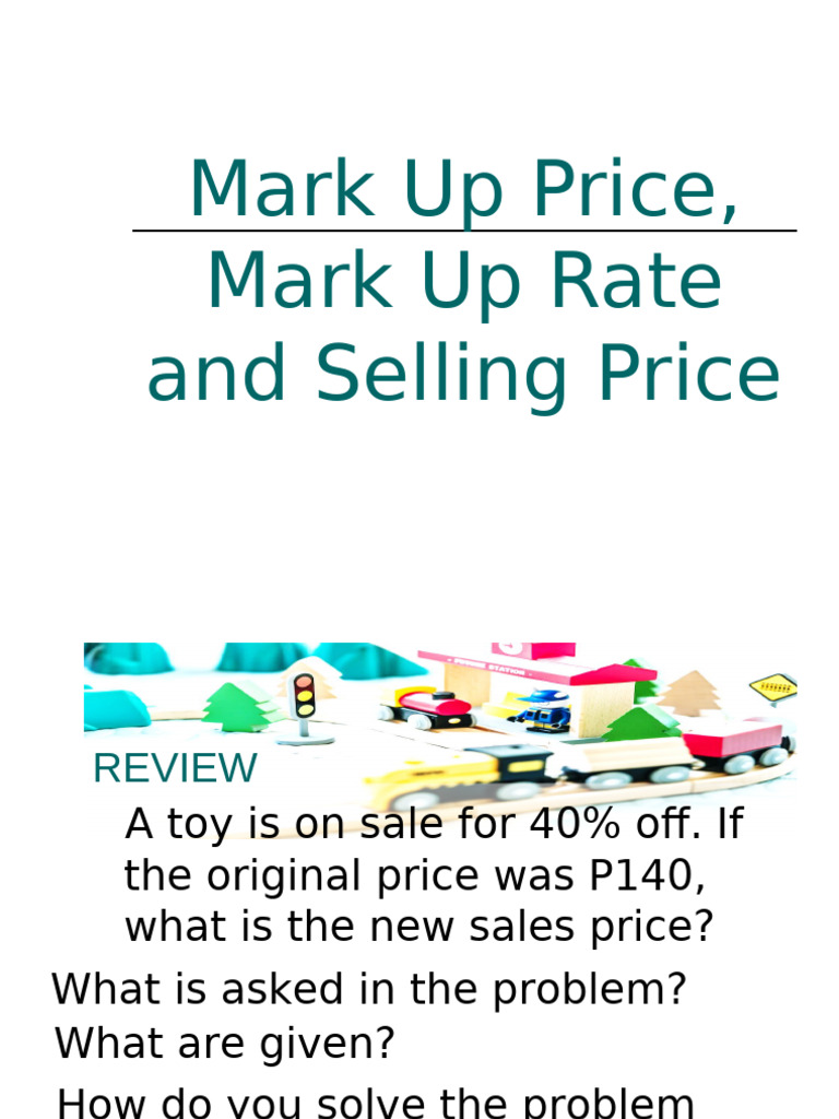 Mark Up, Mark Up Rate and Selling Price | PDF | Self-Improvement