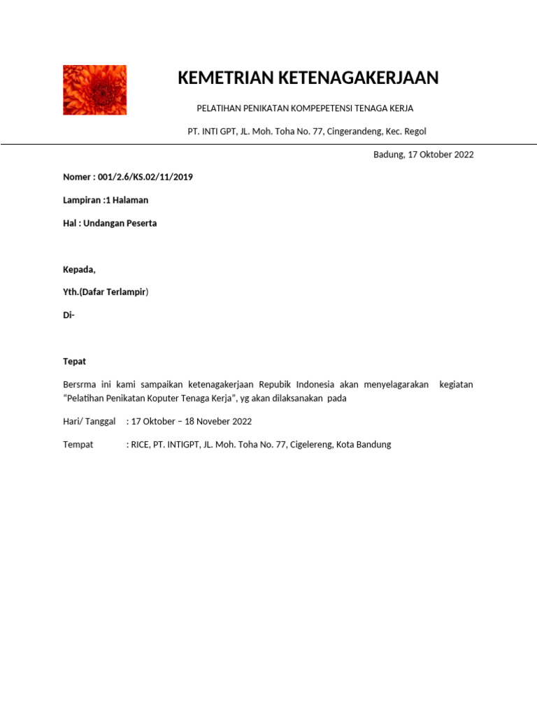 Kemetrian Ketenagakerjaan: Nomer: 001/2.6/KS.02/11/2019 Lampiran:1 Halaman Hal: Undangan Peserta ...