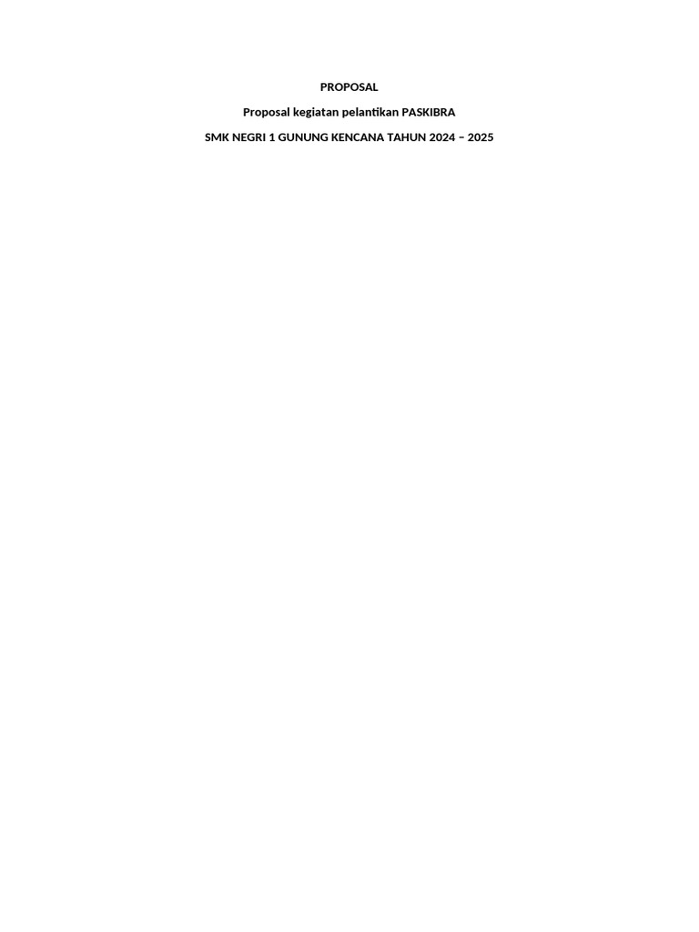 PROPOSAL PASKIBRA (AutoRecovered) | PDF | Karier & Perkembangan | Agama & Spiritualitas