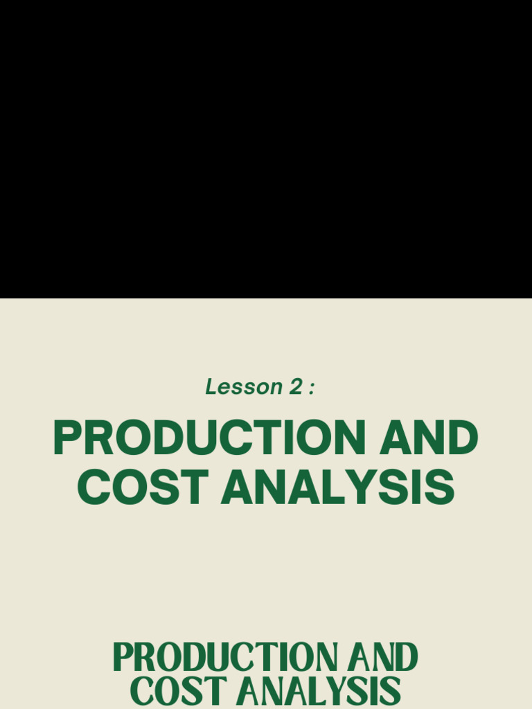 Production and Cost Analysis Overview | PDF | Production Function ...