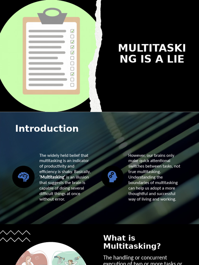 Tarek Mahmud - Multitasking Is A Lie | PDF | Attention | Mental Processes