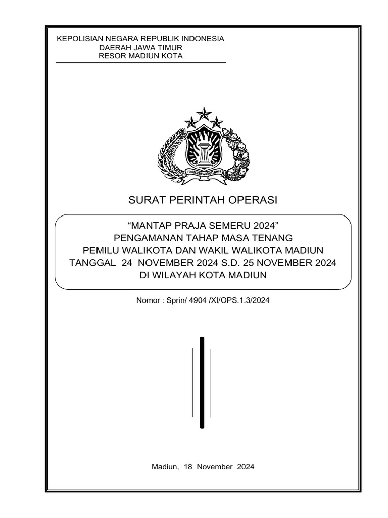 Sprin Ops Tahap Masa Tenang Pemilu Walikota Dan Wakil Walikota Madiun TMT 24 S.D. 25 November ...