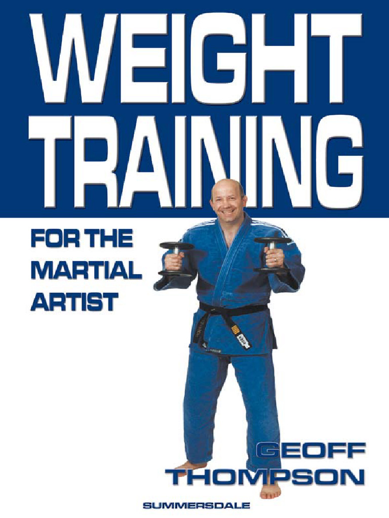Thompson Geoff - Weight Training For The Martial Artist | PDF | Soft ...