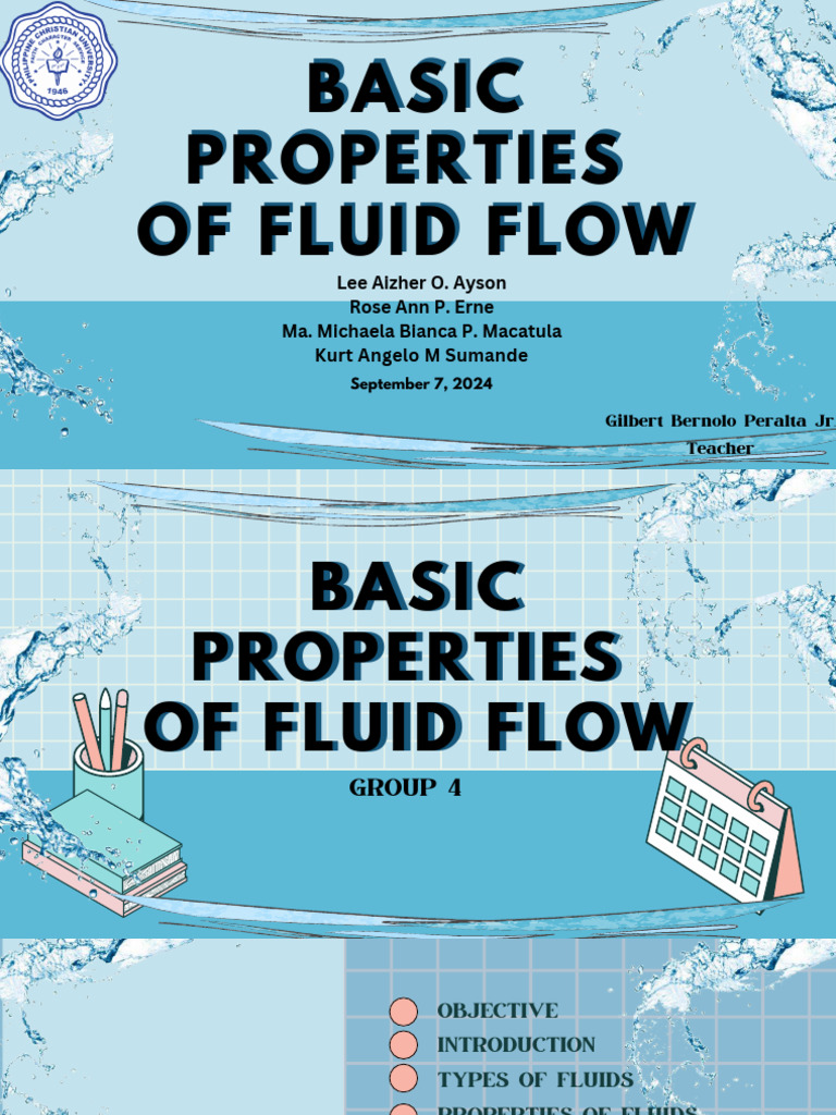 Group 4 - Basic Properties of Fluid Flow | PDF | Fluid Dynamics | Fluid