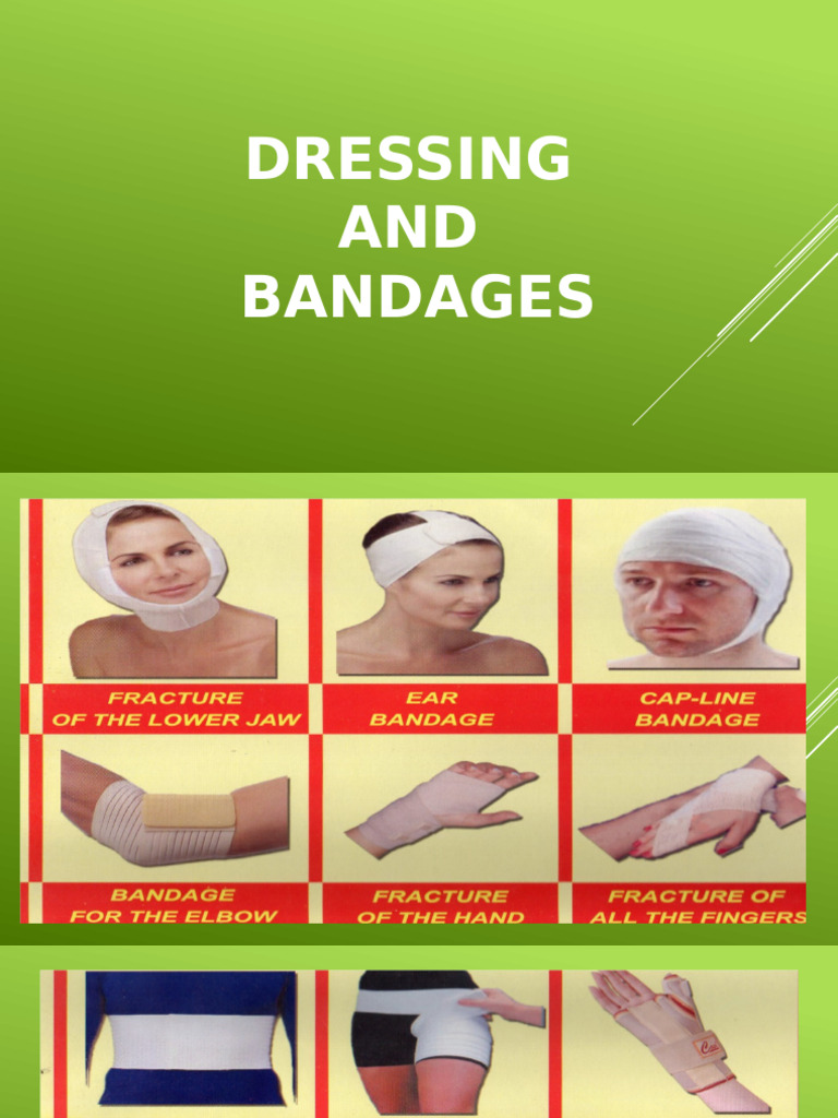Dressing and Bandaging Techniques Guide | PDF | Wellness