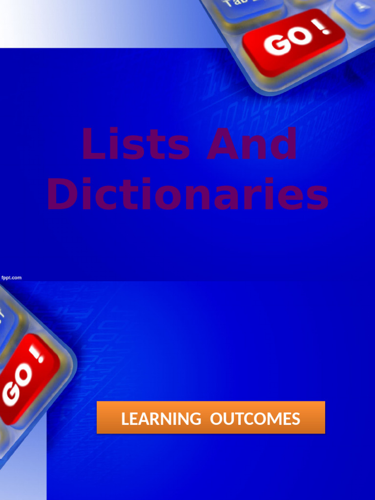 List and Dictionary | PDF | Software Engineering | Computing List and Dictionary | PDF | Software Engineering | Computing