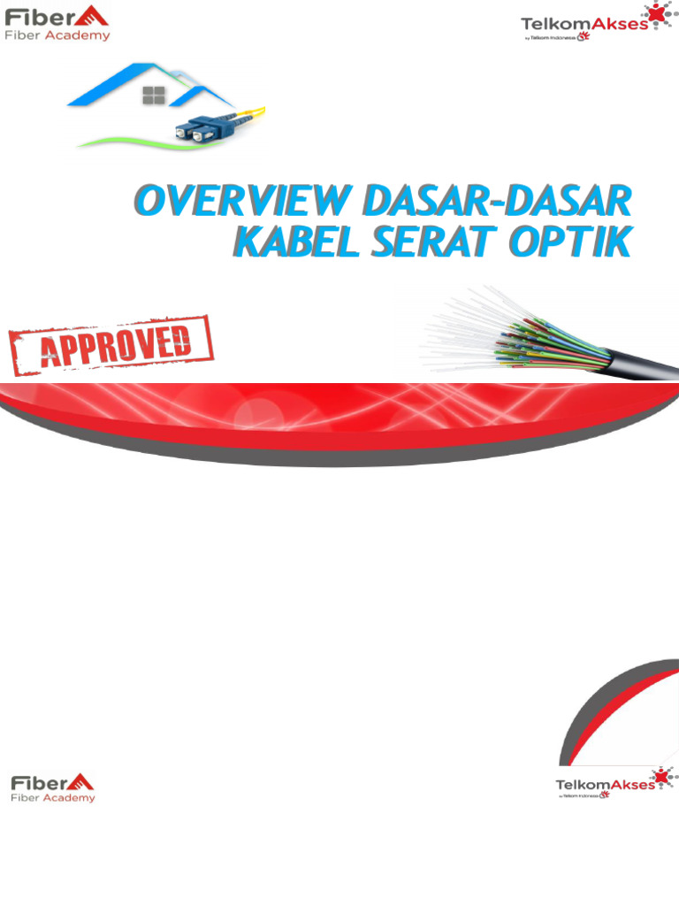 Modul 1-Overview Dasar-Dasar Kabel Serat Optik | PDF | Teknologi & Rekayasa