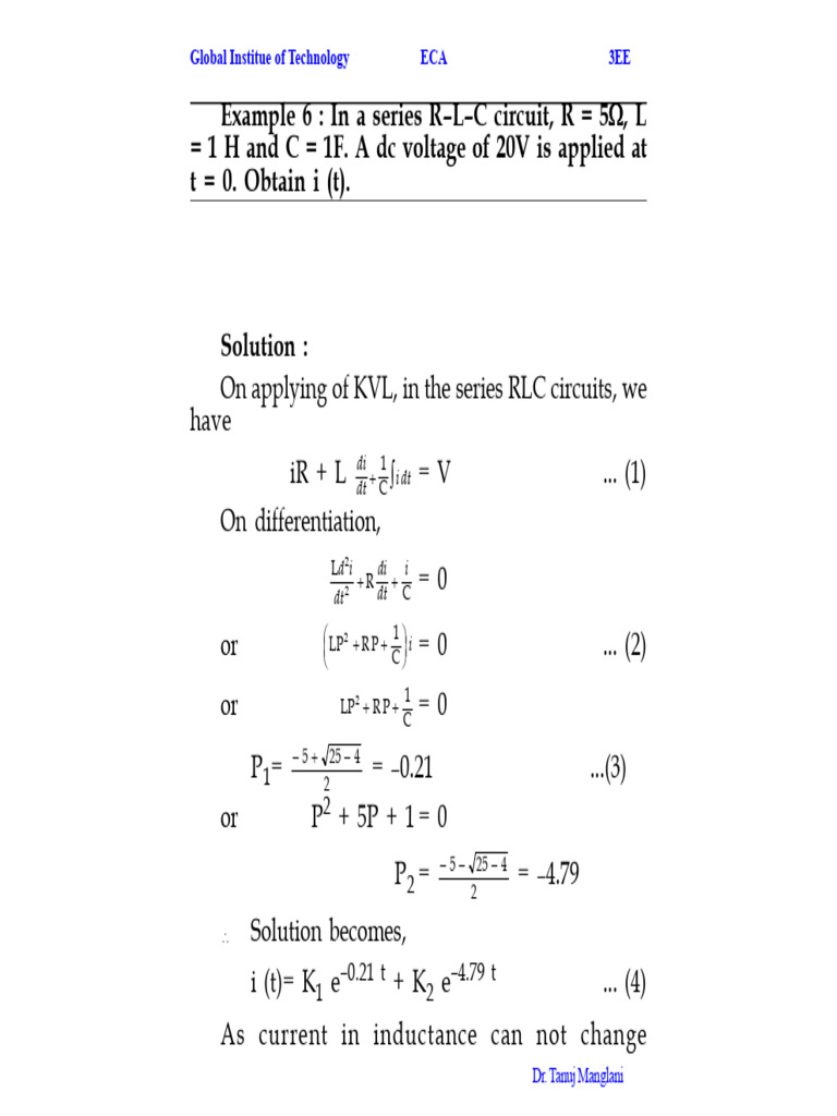 Example 6: in A Series R-L-C Circuit, R 5, L 1 H and C 1F. A DC Voltage of 20V Is Applied at T 0 ...
