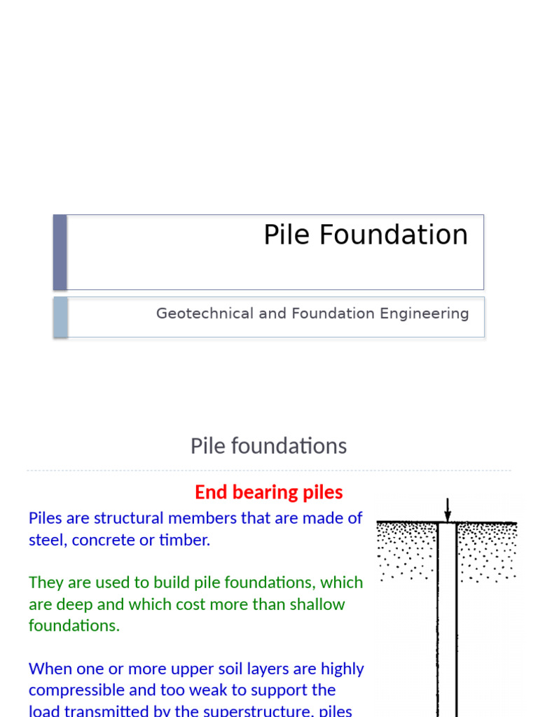 Pile Foundations | PDF | Deep Foundation | Foundation (Engineering)