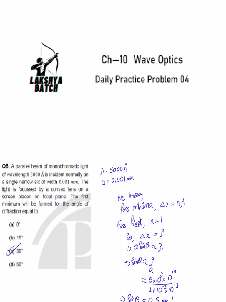 Wave Optics DPP-04 & 05 Soln @physicswallahlakshyavideos Physicswallahlakshyavideos | PDF