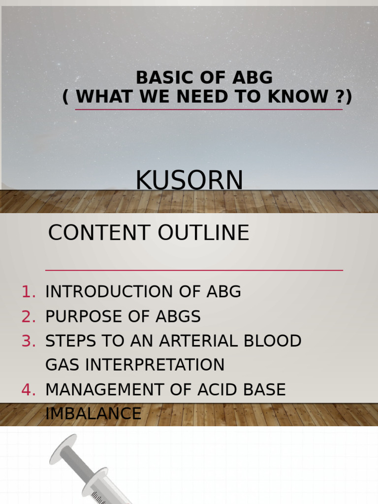 Basic of Abg (What We Need To Know?) | PDF | Diseases And Disorders ...