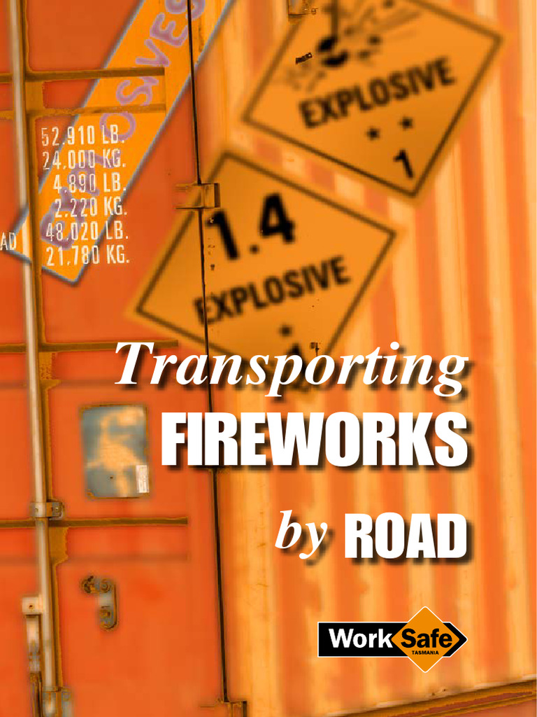 Transporting Fireworks by Road | PDF | Dangerous Goods | Fireworks
