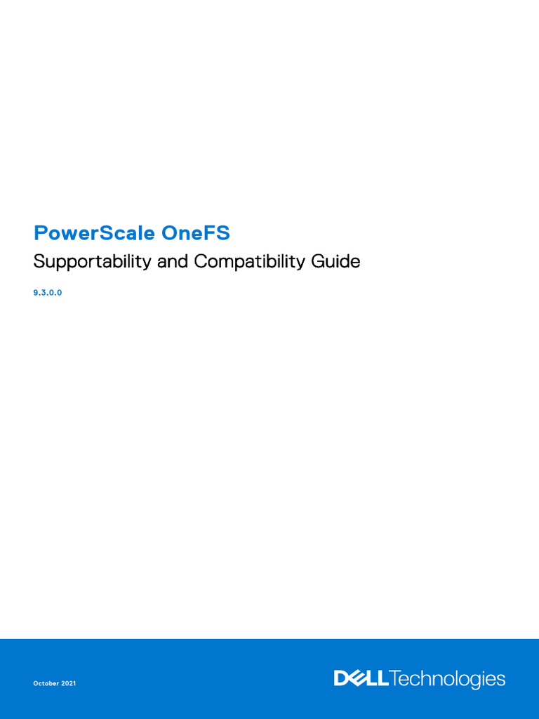 PowerScale OneFS Supportability and Compatibility Guide 9.3.0.0 | PDF | Apache Hadoop | Computer ...