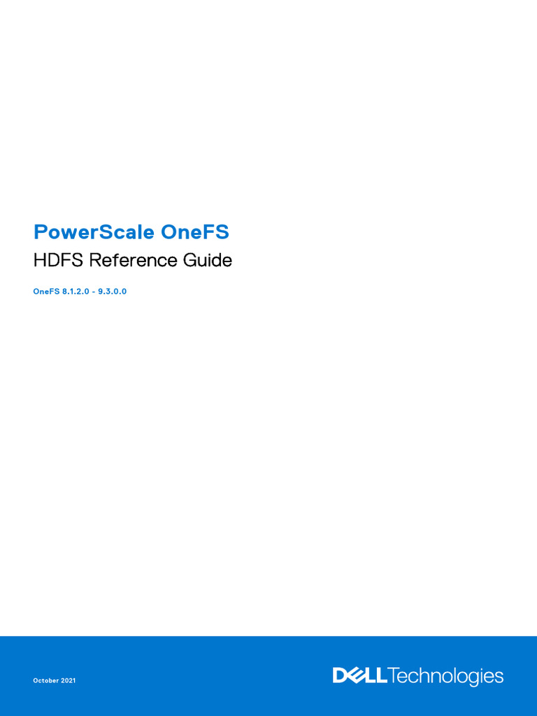 PowerScale OneFS HDFS Reference Guide OneFS 8.1.2.0 - 9.3.0.0 | PDF | Apache Hadoop | Encryption