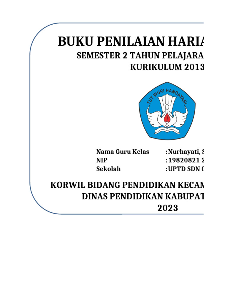 Format Daftar Nilai Harian Kelas III | PDF Format Daftar Nilai Harian Kelas III | PDF