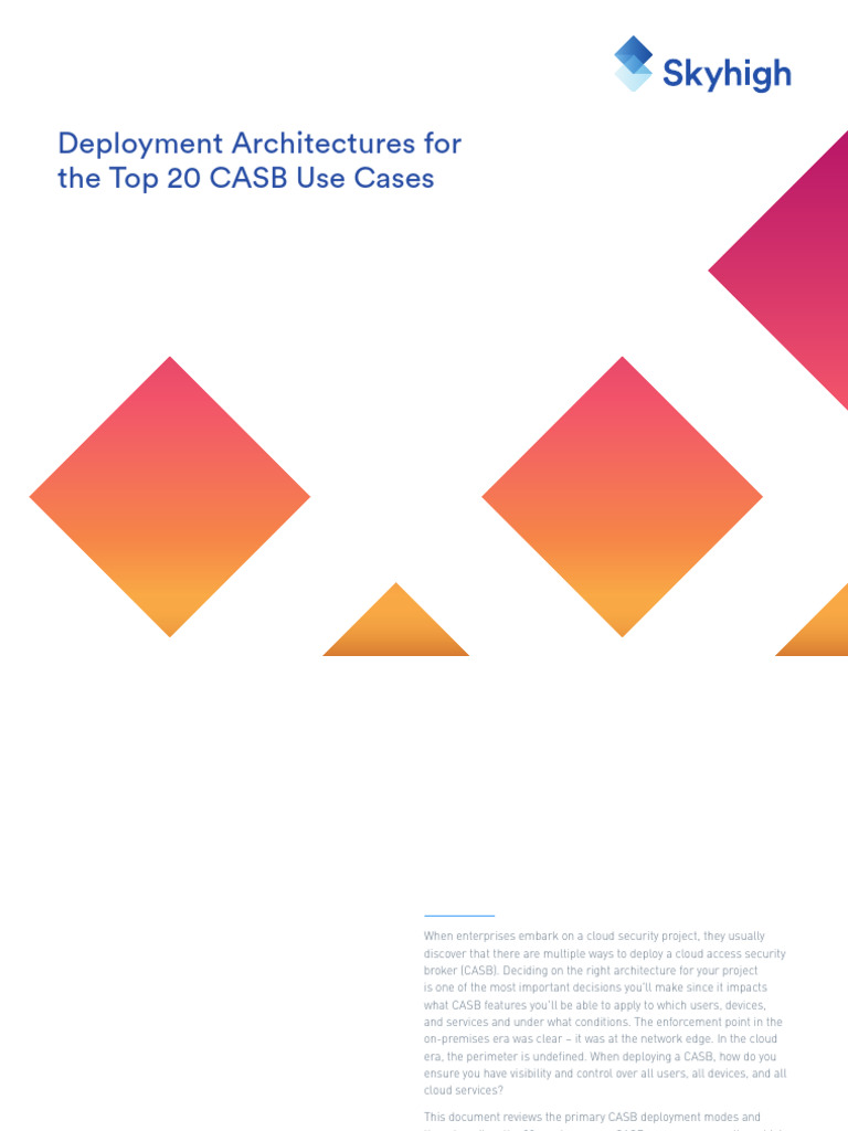 Deployment Architecture For The Top 20 CASB Use Cases - External Okay ...