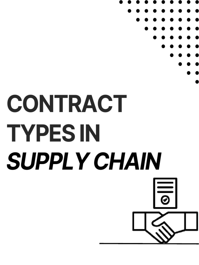 Contract Types in Supply Chain | PDF | Supply Chain | Procurement