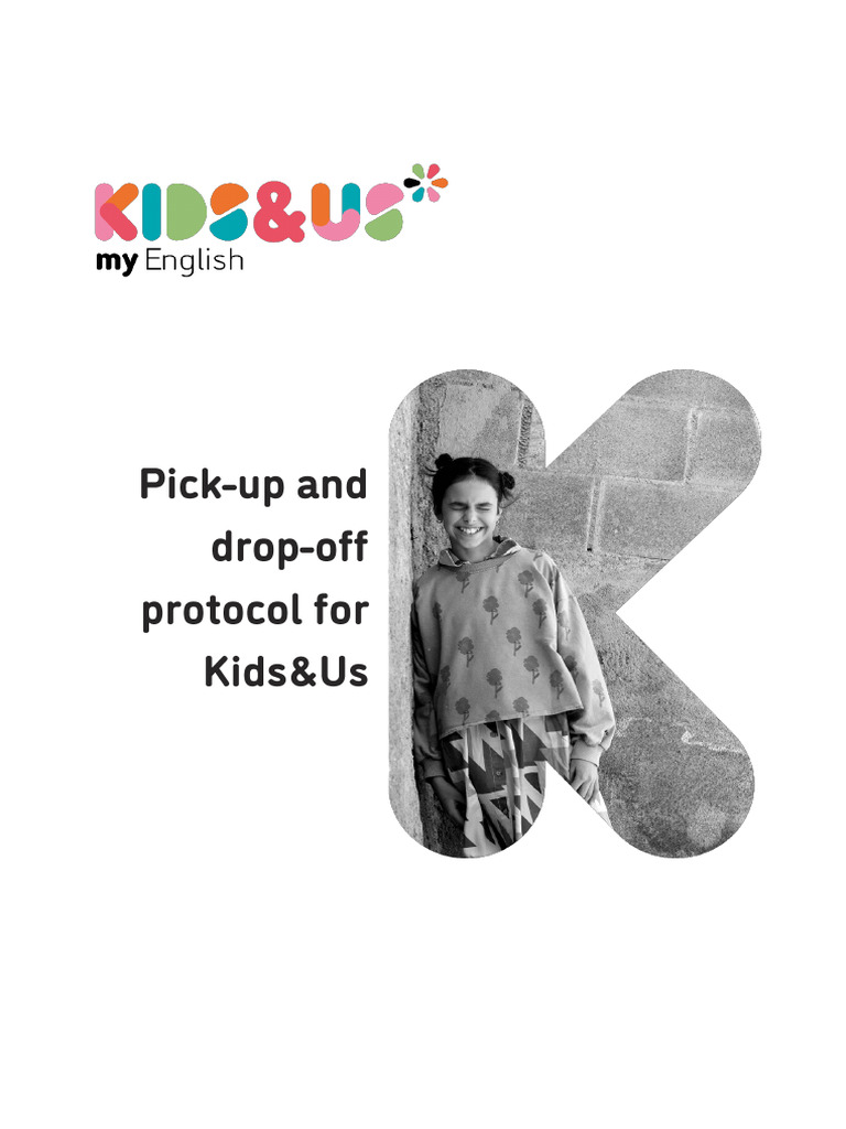 Pick-Up and Drop-Off Protocol For Kids&Us - ENG | PDF