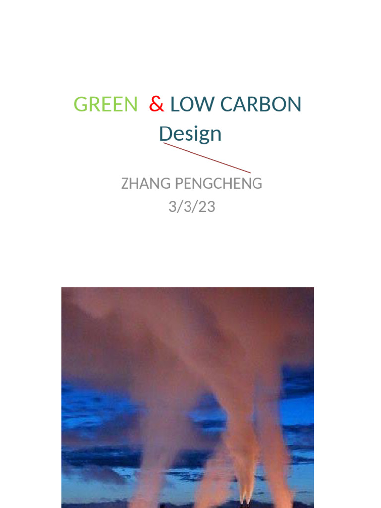 Green & Low Carbon Design 导论2023 学 | PDF | Efficient Energy Use ...