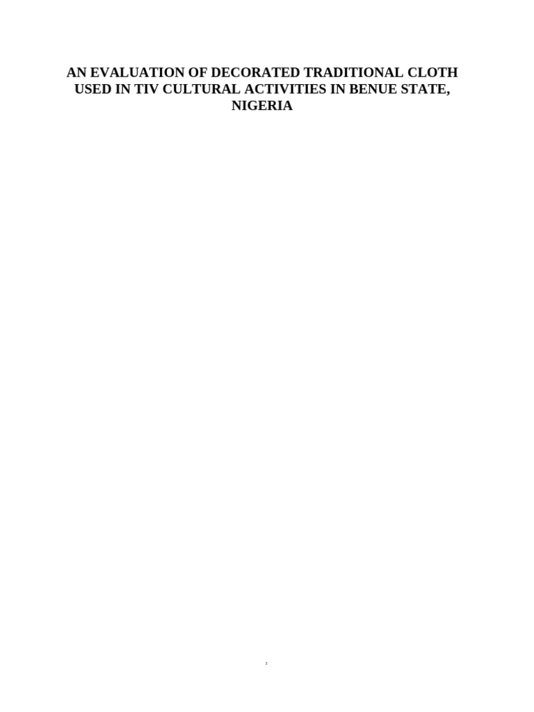 An Evaluation of Decorated Traditional Cloth Used in Tiv Cultural ...