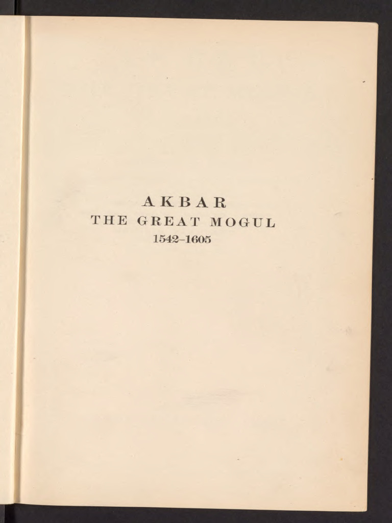 Akbar The Great Mogul 1542-1605 | PDF | University Of Oxford ...