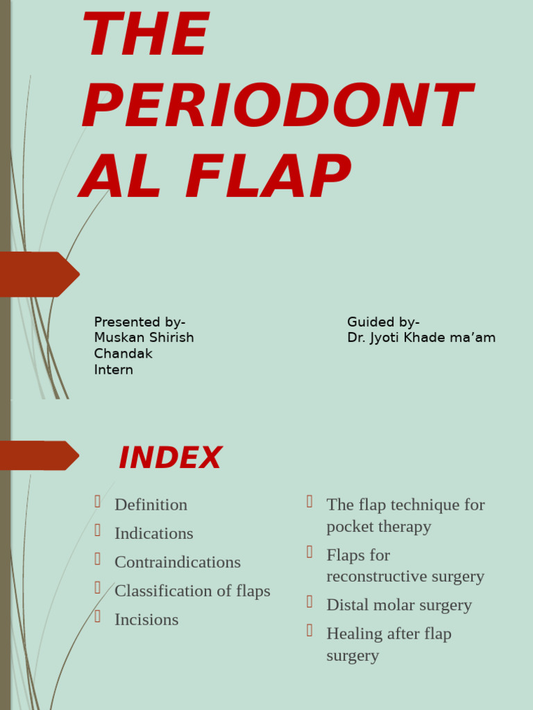 Periodontal Flap | PDF | Periodontology | Dentistry Branches