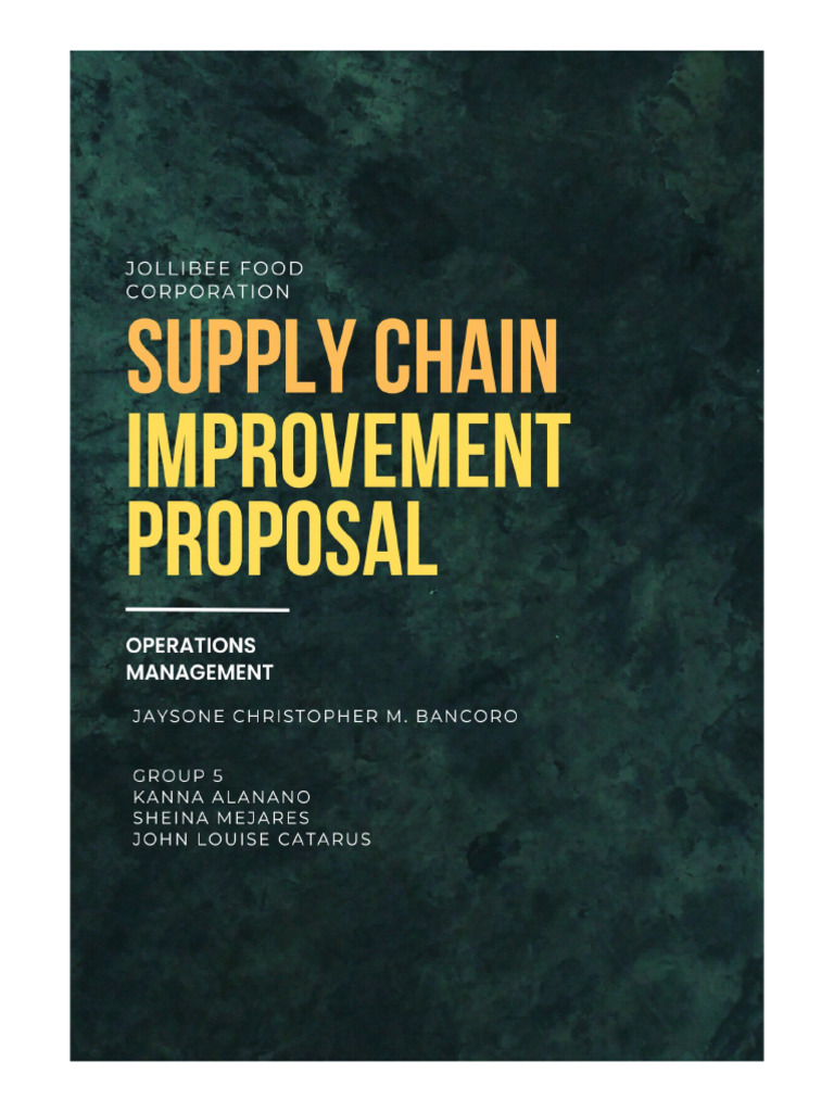 Jollibee Supply Chain Improvement Proposal | PDF | Supply Chain ...