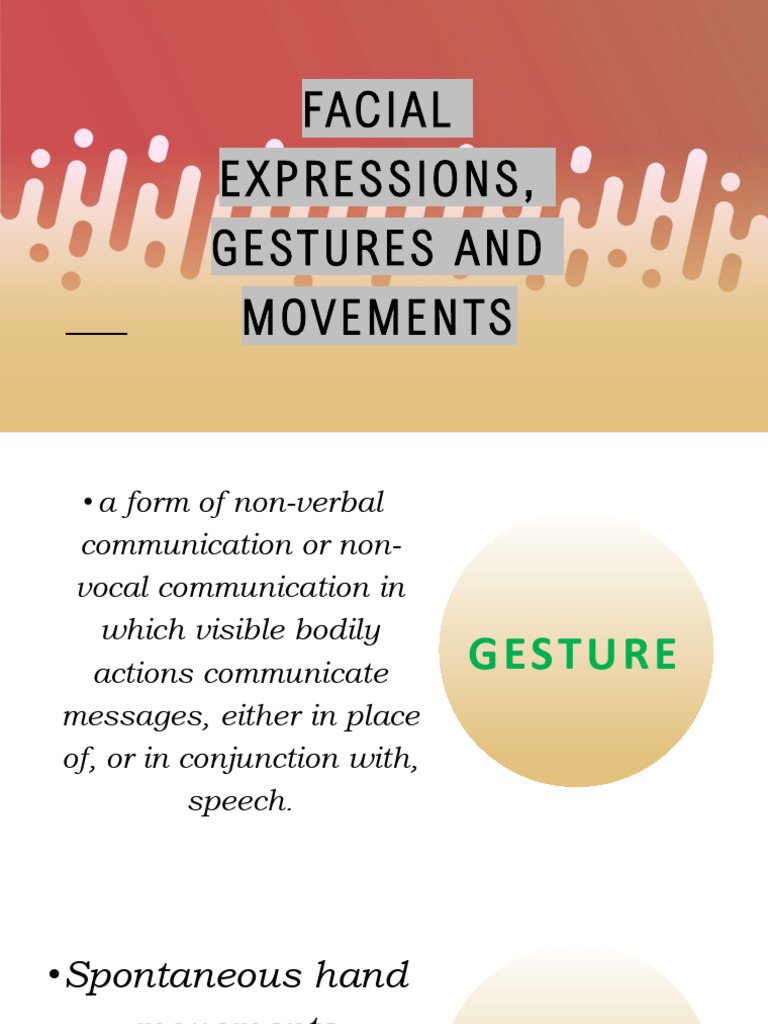 Understanding Facial Expressions and Gestures | PDF | Gesture | Nonverbal Communication