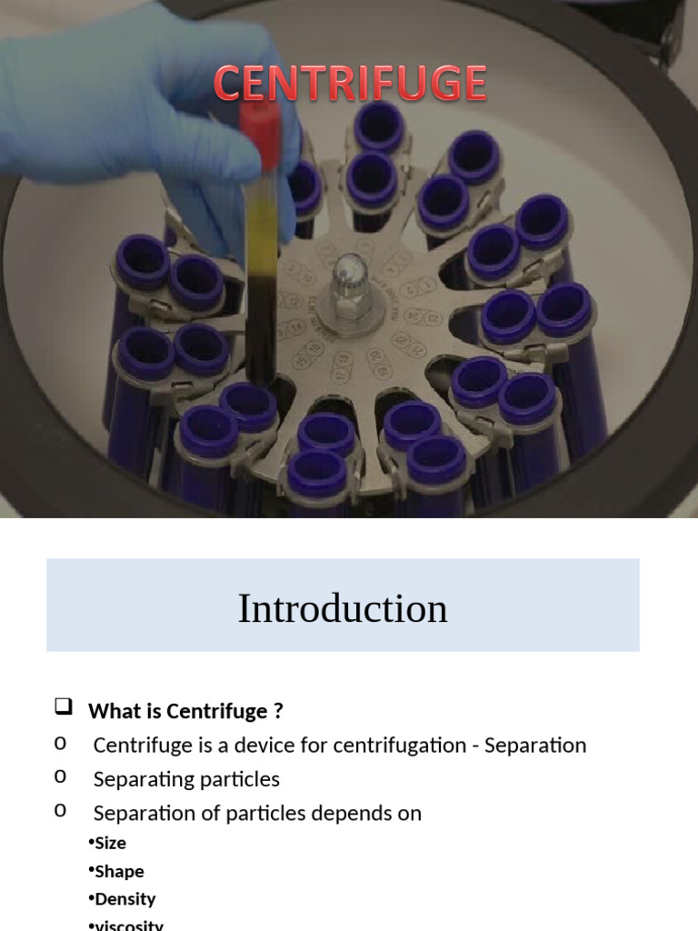 Understanding Centrifuge: Types & Uses | PDF | Centrifuge | Centrifugation