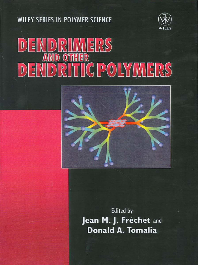 Dendrimers and Other Dendritic Polymers | PDF | Copolymer | Materials ...