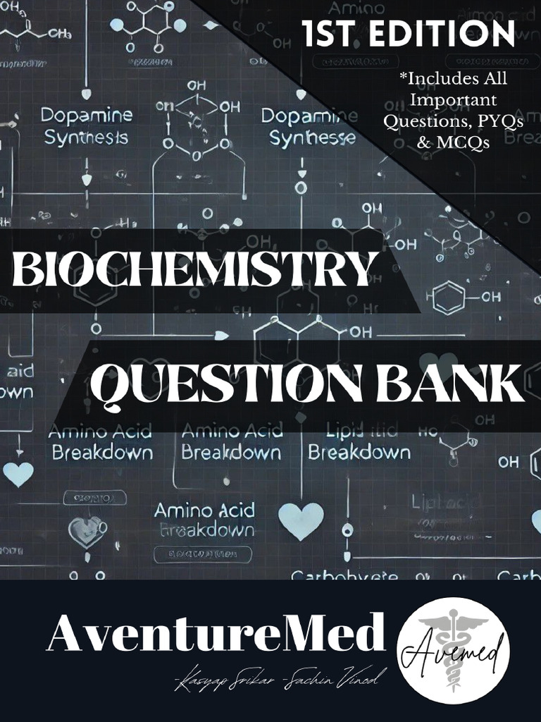 Avemed - Biochemistry Question Bank | PDF | Metabolism | Dna