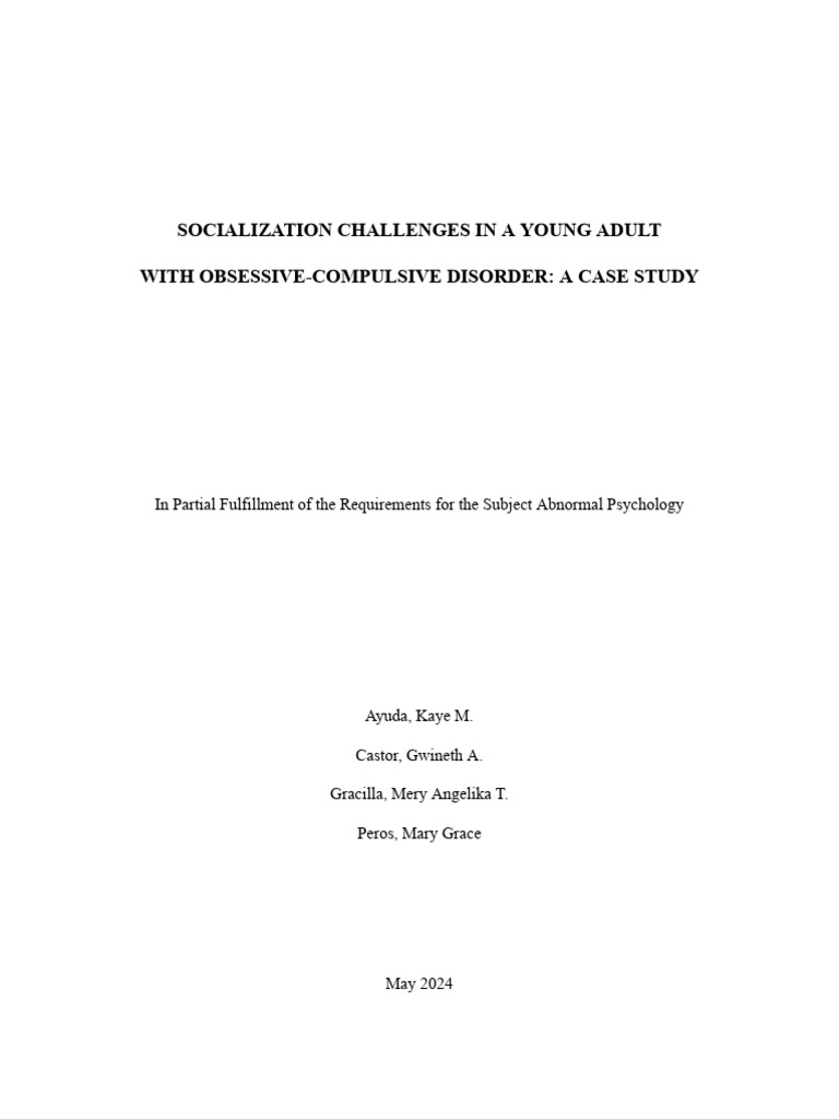 Socialization Challenges in A Young Adult With Obsessive-Compulsive ...