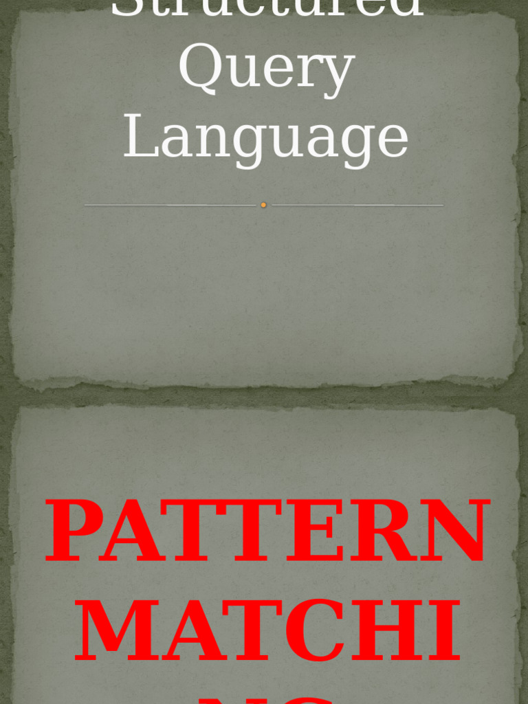 3 MySql Pattern Matching | PDF 3 MySql Pattern Matching | PDF