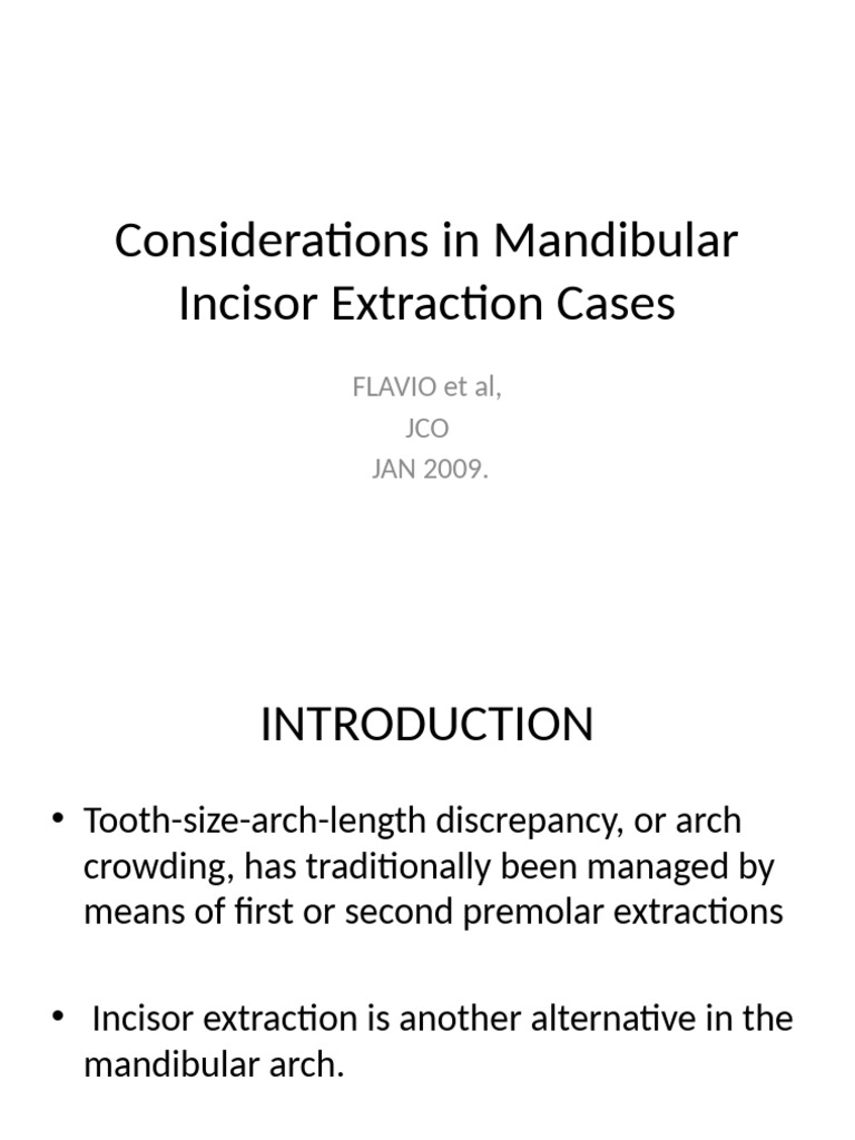 Considerations in Mandibular Insicor Extraction Cases | PDF | Tooth ...
