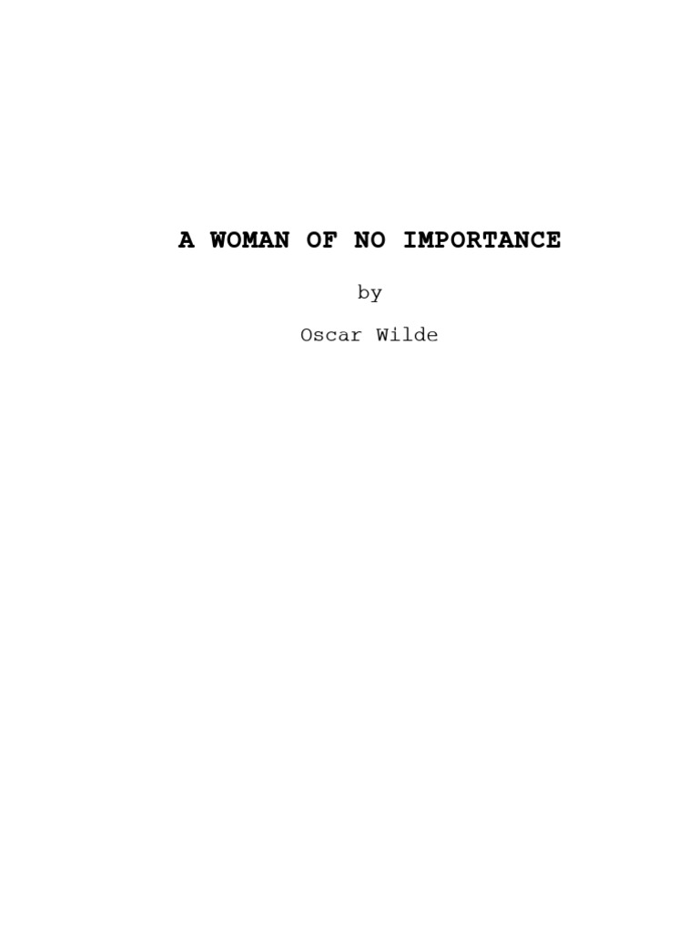 Oscar Wilde - A Woman of No Importance | PDF