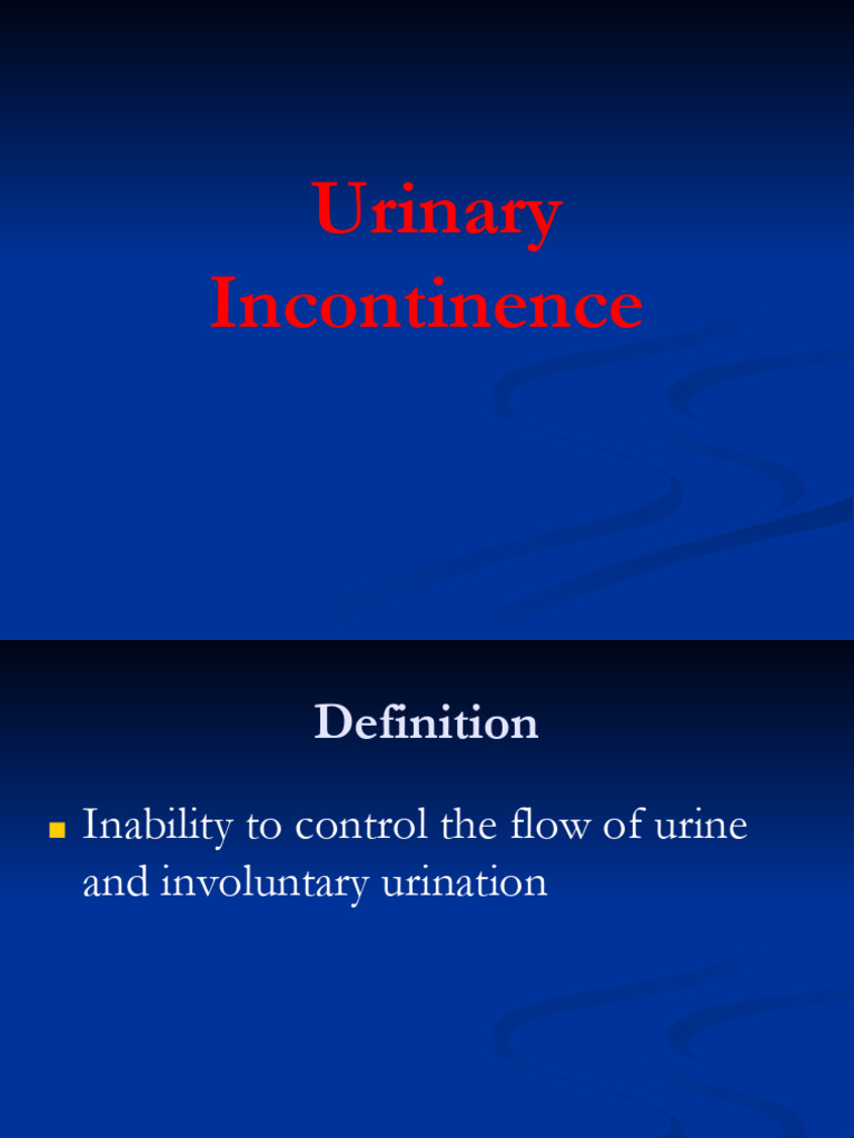 Urinary Incontinence | PDF | Self-Improvement | Wellness