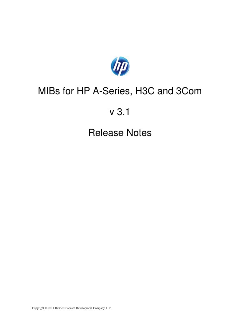 MIBs v3.1 HP A E Series H3C 3com Release Notes | PDF | Information ...