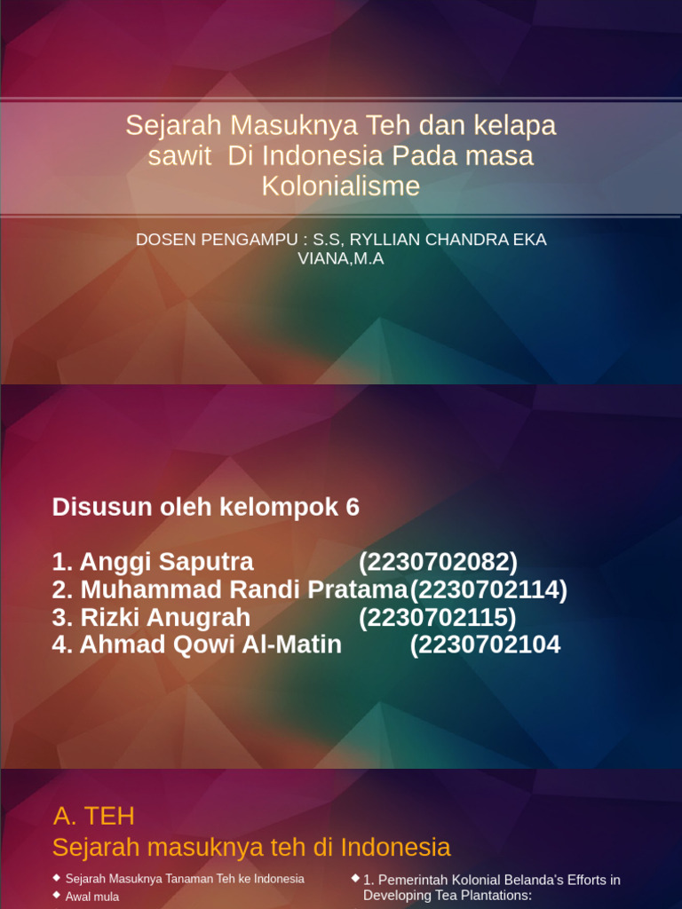 Tanaman Teh Dan Kelapa Sawit Kel 6 | PDF | Teknologi & Rekayasa