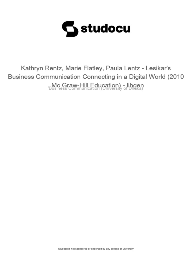 Kathryn Rentz Marie Flatley Paula Lentz Lesikars Business Communication ...