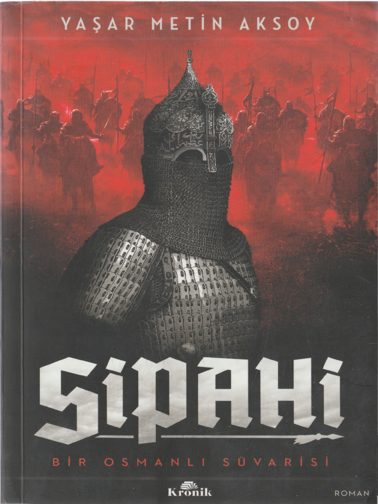 Yaşar Metin Aksoy - Sipahi - Kronik Kitap | PDF