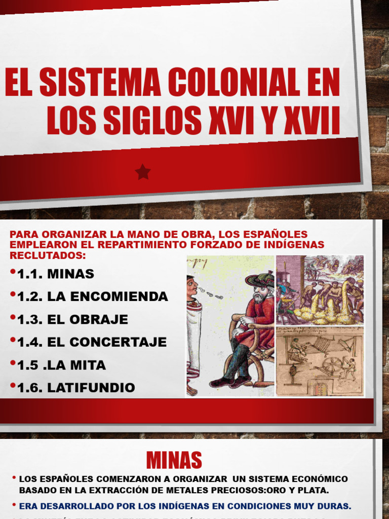 Sistema Colonial en Siglos XVI y XVII | PDF | Nueva españa | Minería