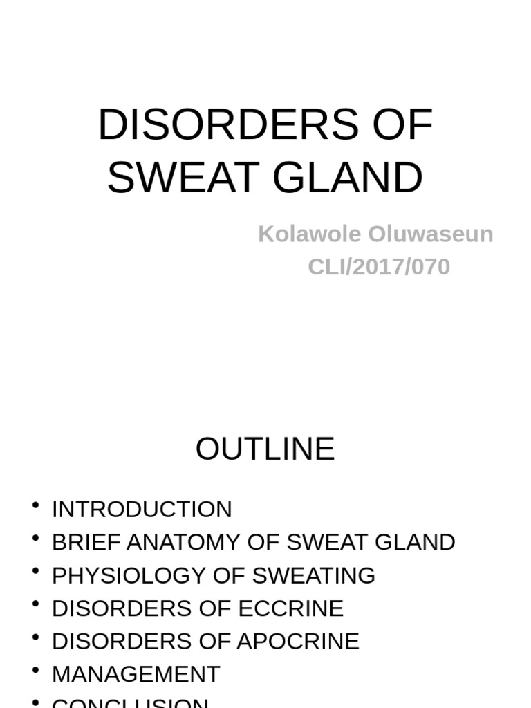 Sweat Gland Disorders Overview | PDF | Perspiration | Medical Specialties