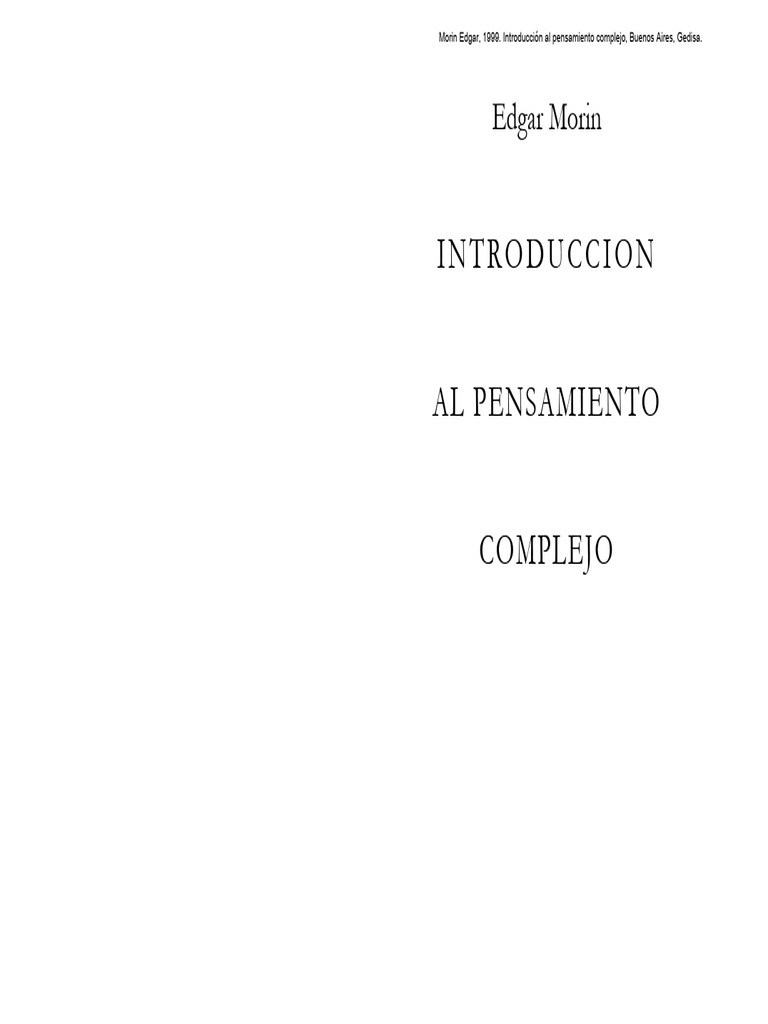 Introduccion Al Pensamiento Complejo - Edgar Morin | PDF | Complejidad | Pensamiento